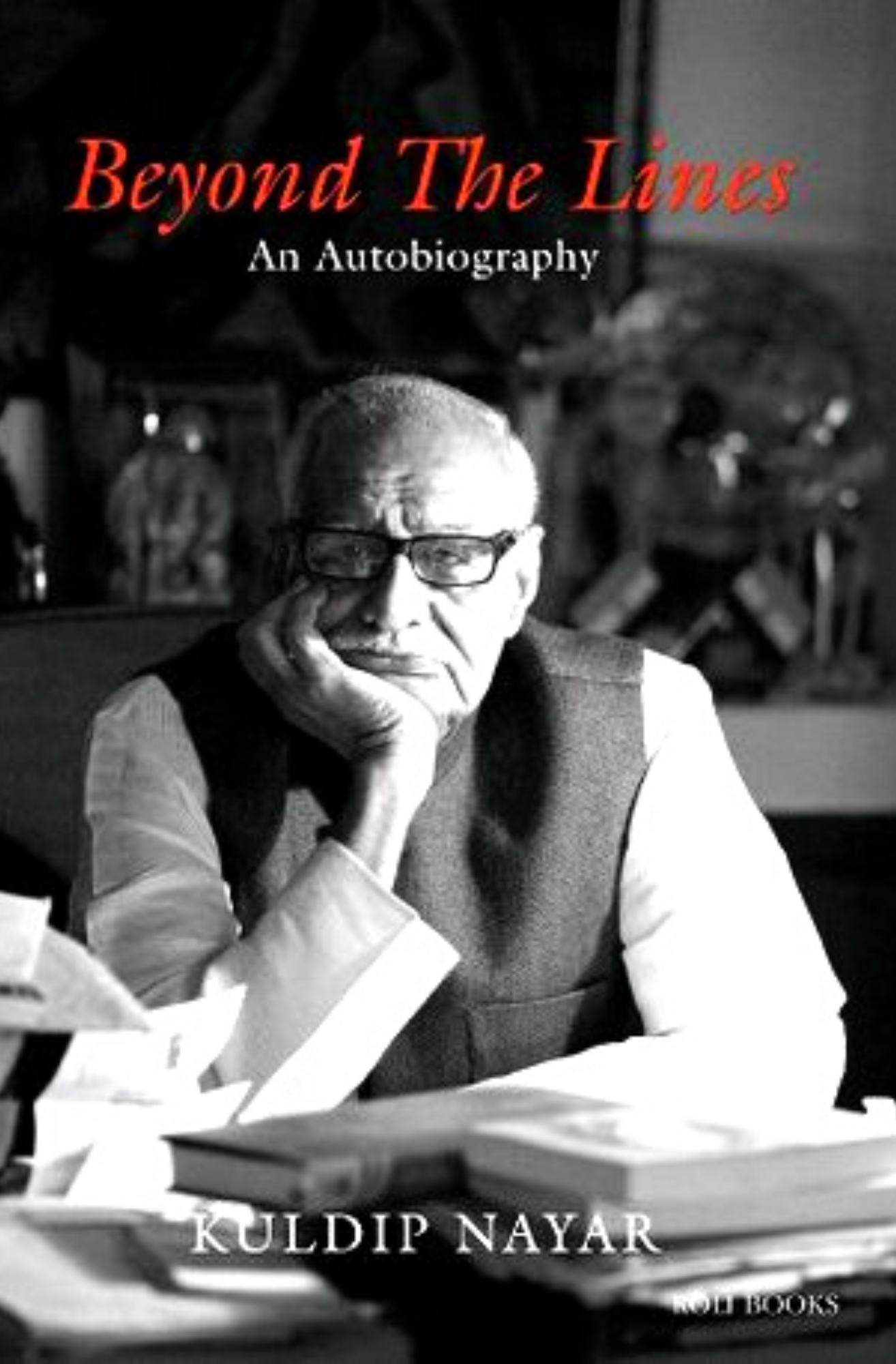 Beyond the Lines | An Autobiography | Kuldip Nayar – Fiction House